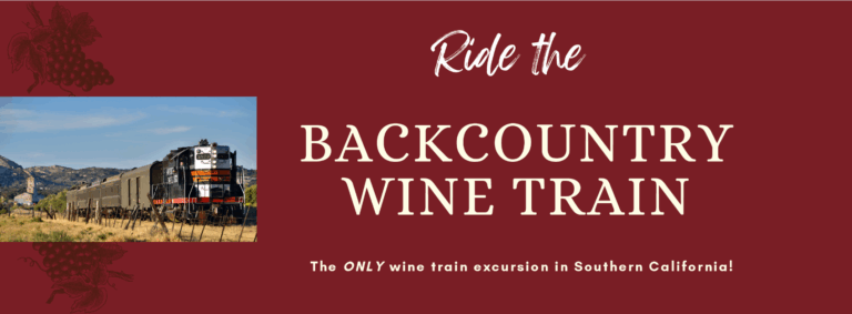 Backcountry Wine Train - Pacific Southwest Railway Museum Association, Inc.